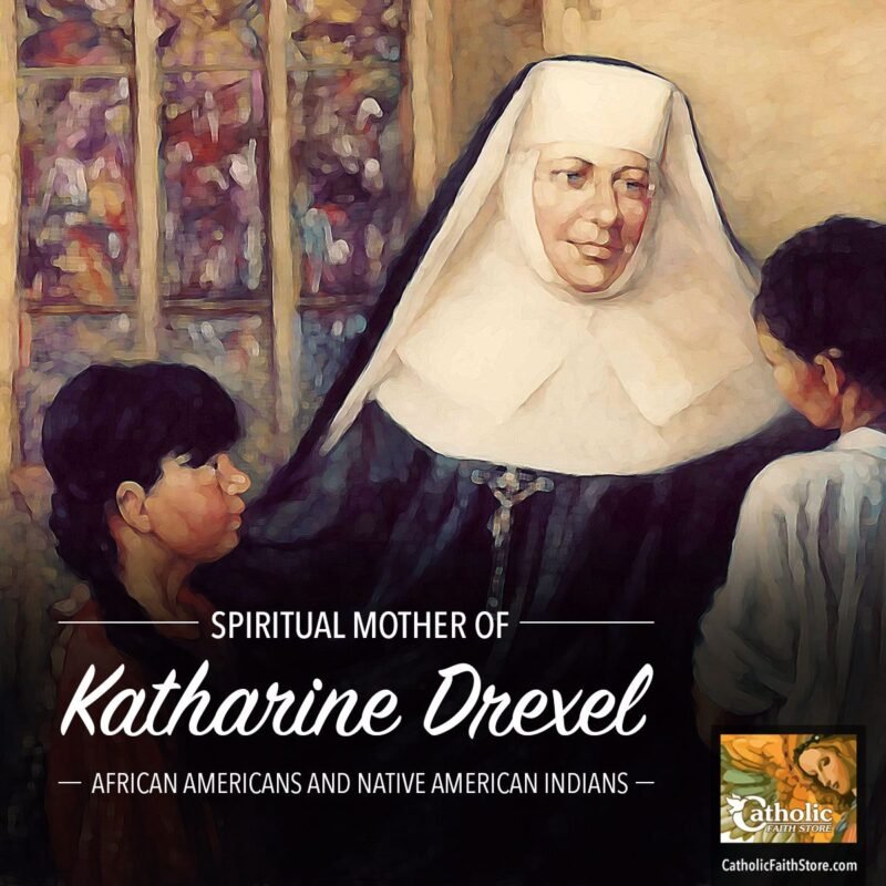 Best St. Katharine Drexel Images - Saint Images